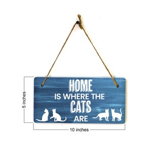Home is Where the Cats Are 5x10 Hanging Sign Home Pets Decor - Etsy