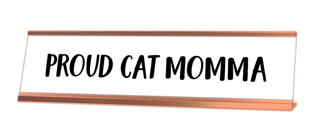 Proud Cat Momma Desk Sign - Etsy