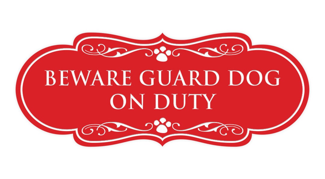 Designer Beware Guard Dog on Duty Wall or Door Sign - Etsy