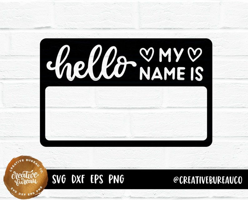 Name Tag Svg Dxf Cut File Name Tag Label Svg Hello My Name - Etsy Norway