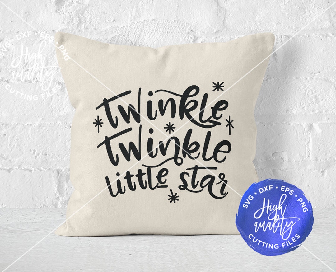 Twinkle Little Star SVG DXF Cutting File Baby SVG Cutting - Etsy