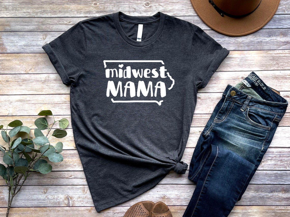 Midwest Mama Unisex T-shirt Iowa Midwest Mama T-shirt - Etsy