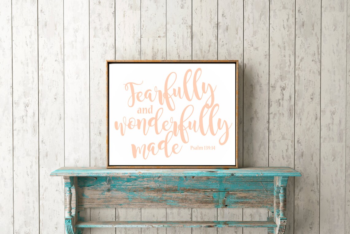 Fearfully and Wonderfully Made Wall Art digital File - Etsy