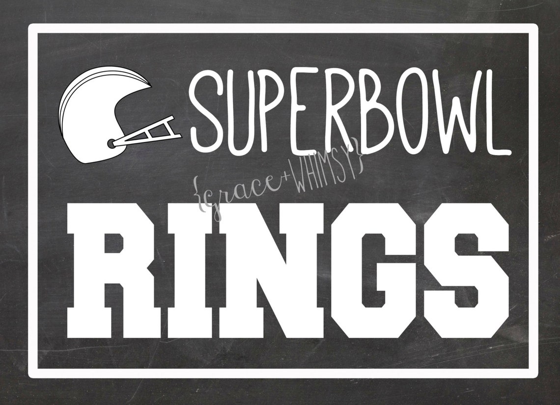 Football Party Sign - Super Bowl Rings {digital} - Etsy