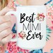 Best mimi ever mimi mug mimi gifts mimi coffee cup gift | Etsy