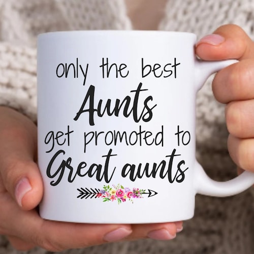Only the Best Aunts Get Promoted to Great Aunt Get Promoted - Etsy