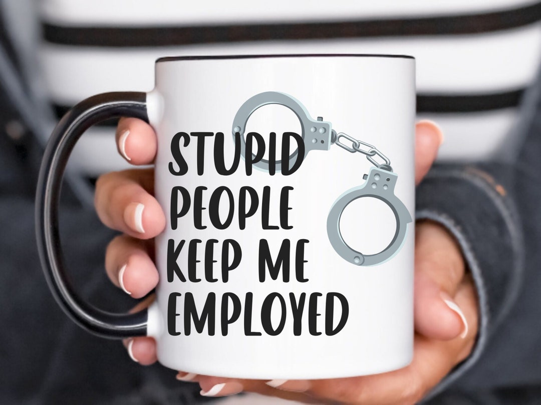 Funny Police Coffee Mug, Cop Gift, Police Officer Mug, Police ...