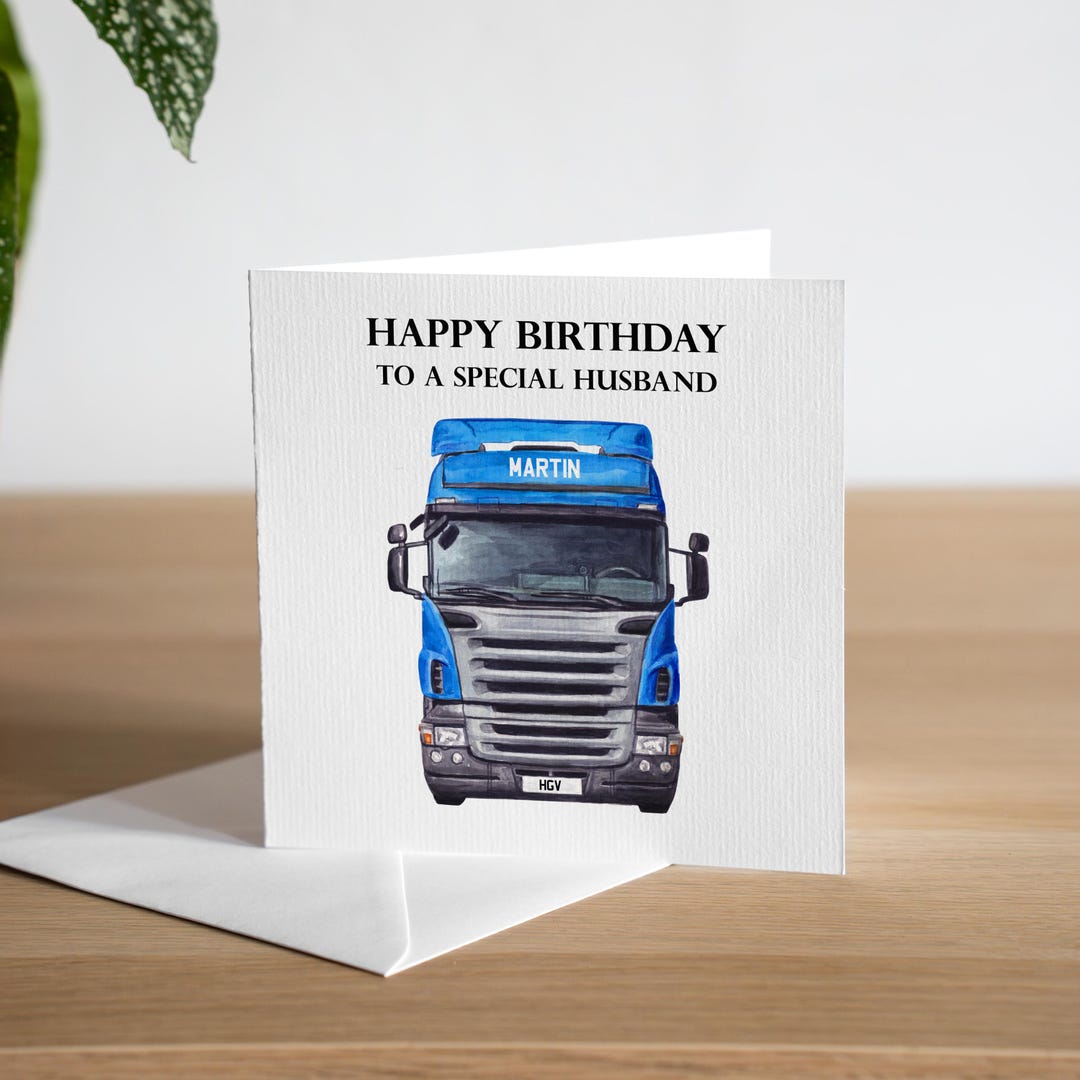 Personalised Lorry Driver Birthday Card Husband HGV Birthday Card Dad ...