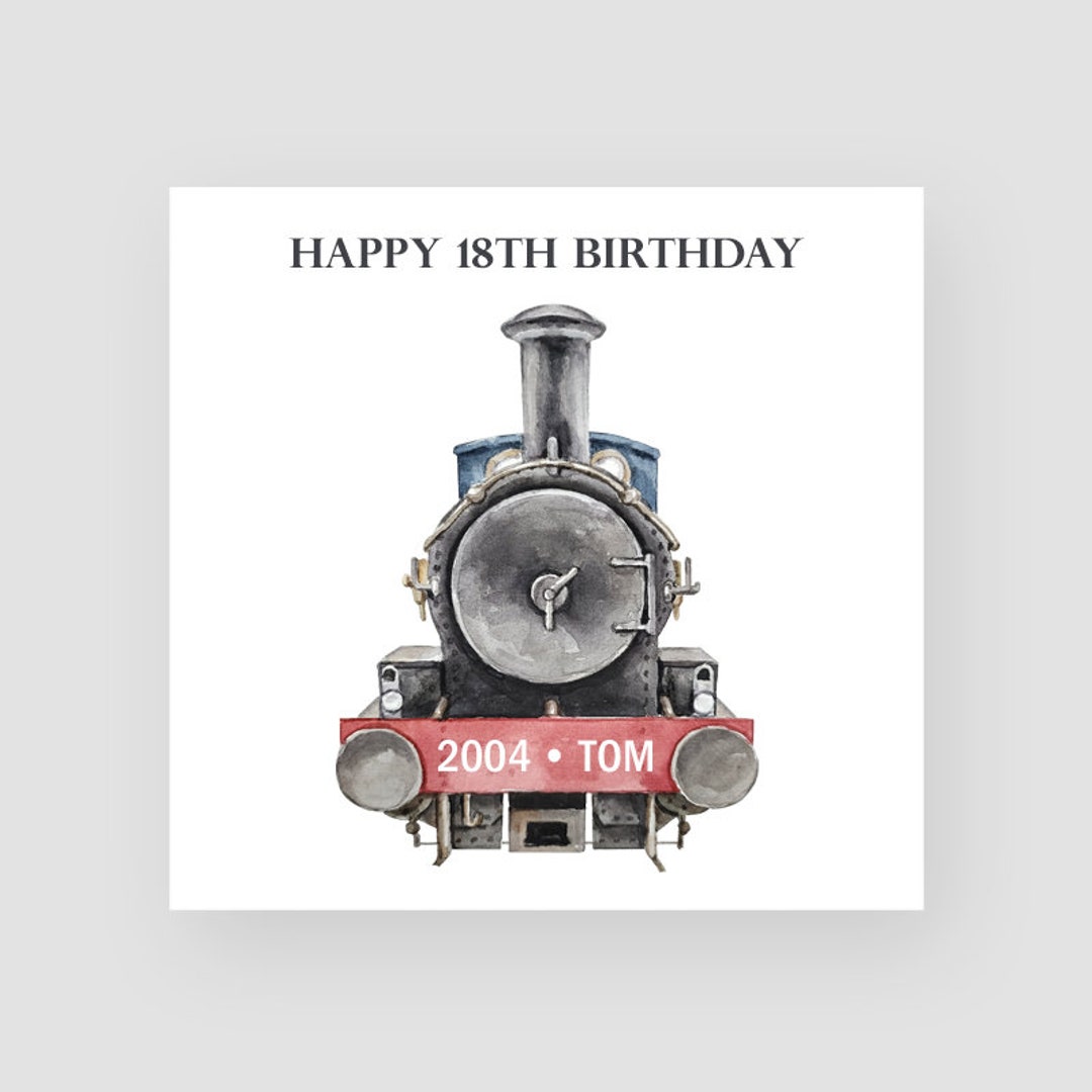 Personalised Train 18th Birthday Card - Locomotive Birthday Card ...