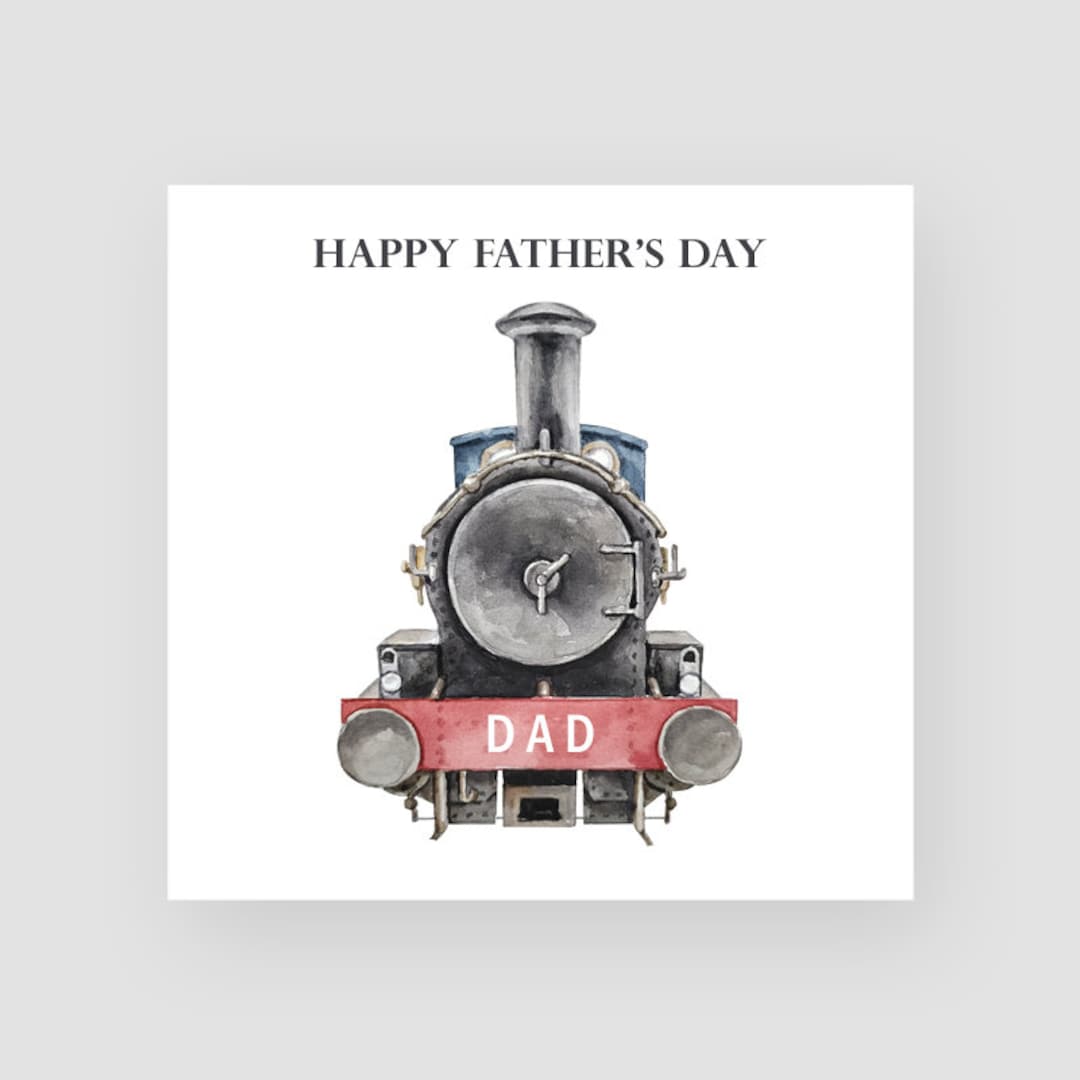 Steam Train Fathers Day Card Dad Fathers Day Gifts Steam Engine Fathers ...