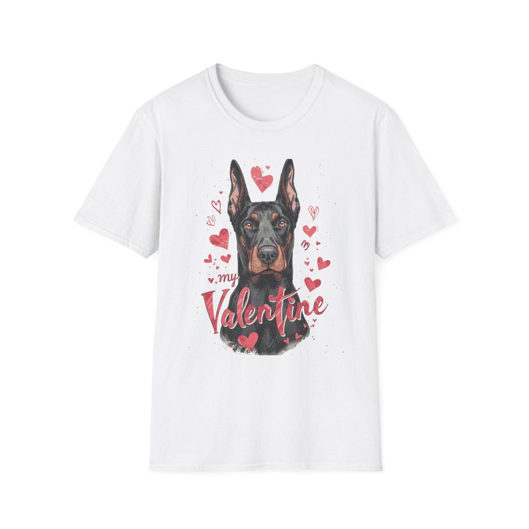 Doberman Portrait My Valentine T-shirt | Dog Lover Valentine Tee - Etsy
