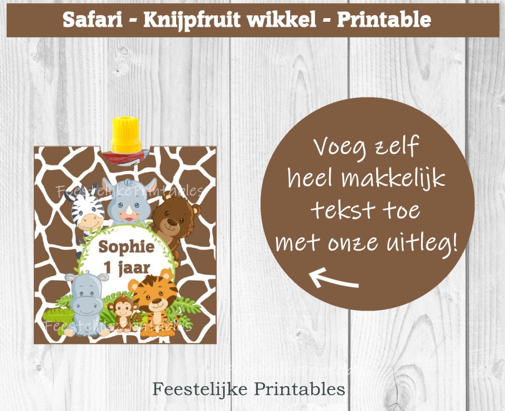 Knijpfruit traktatie wikkel Safari knijpfruit wikkel Safari traktatie ...
