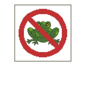 No Frogs Sign Counted Cross Stitch Pattern / Chart - NO FROGS ALLOWED ...
