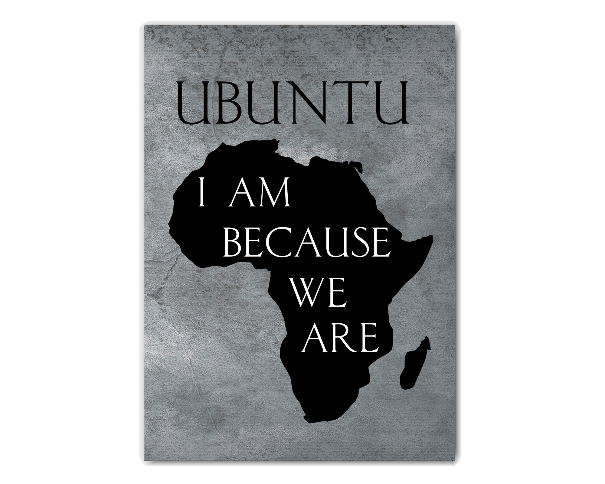 African Art Print UBUNTU: I Am Because We Are Africa Quote - Etsy UK
