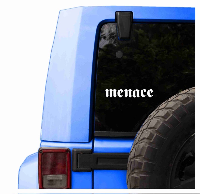 Menace Car Decal, Funny Sticker - Etsy