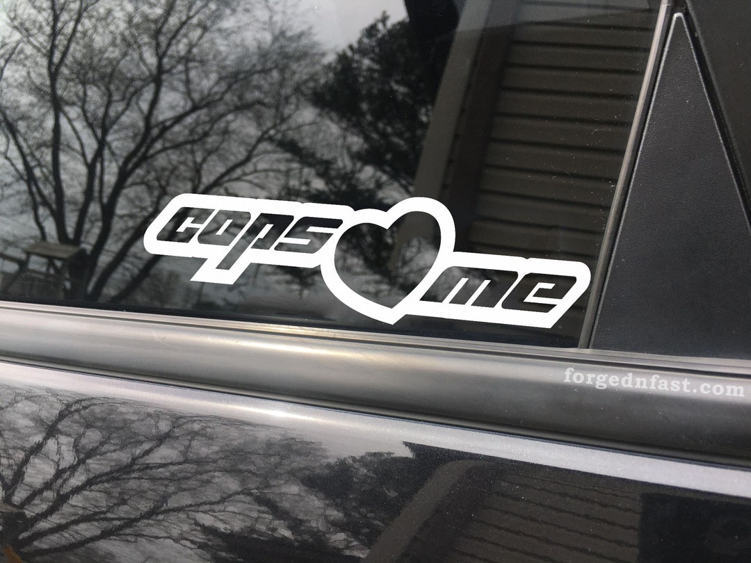 Cops Love Me Car Decal Bumper Sticker Truck Decal Funny Car Decal