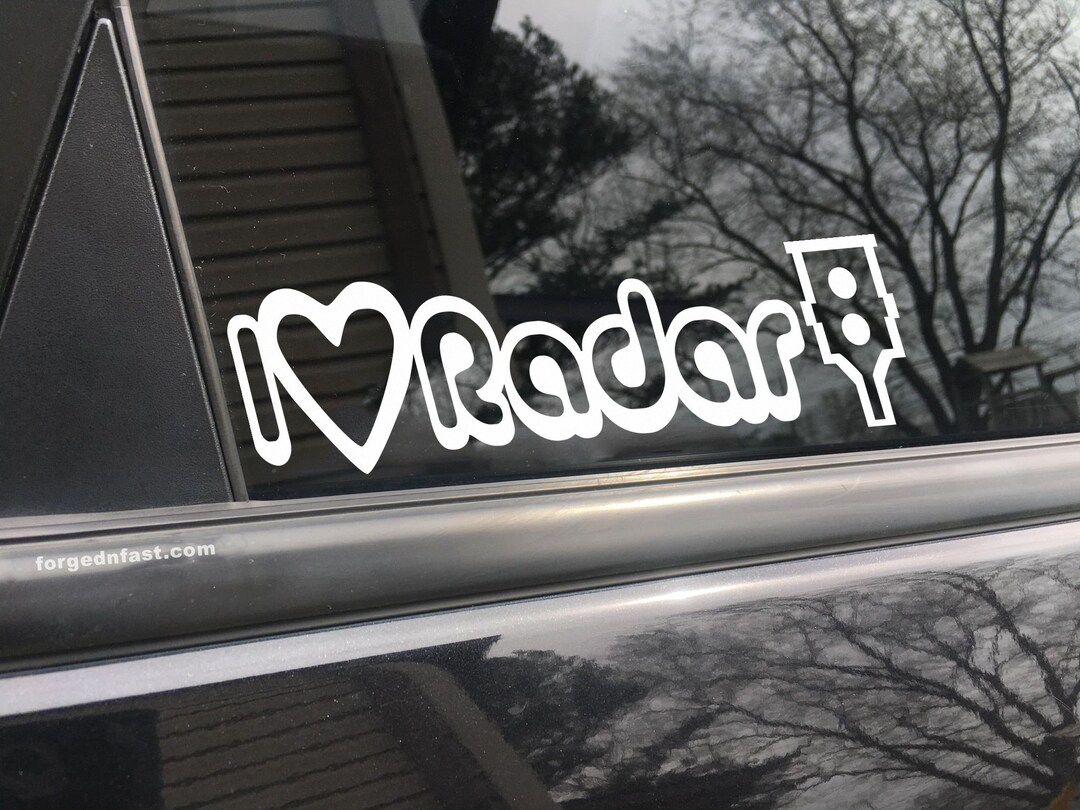 I Love Radar, Car Decal, Bumper Sticker, Truck Decal, Funny Car Decal ...