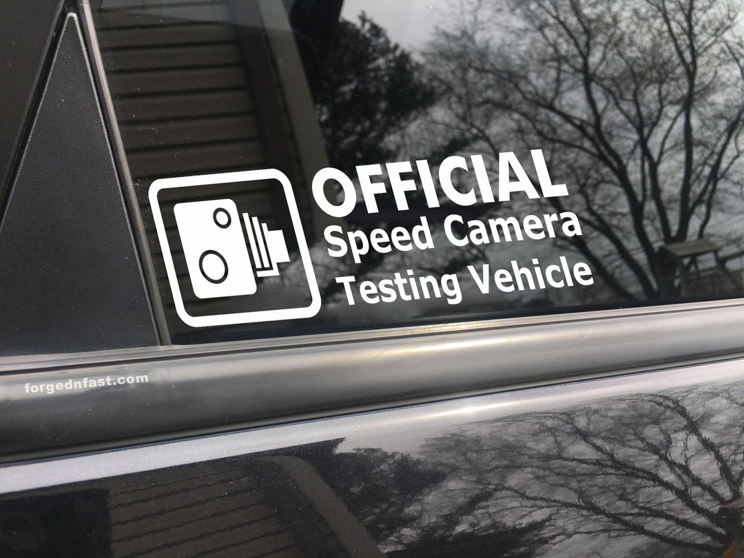 Official Speed Camera Test Vehicle, Car Decal, Bumper Sticker, Truck ...