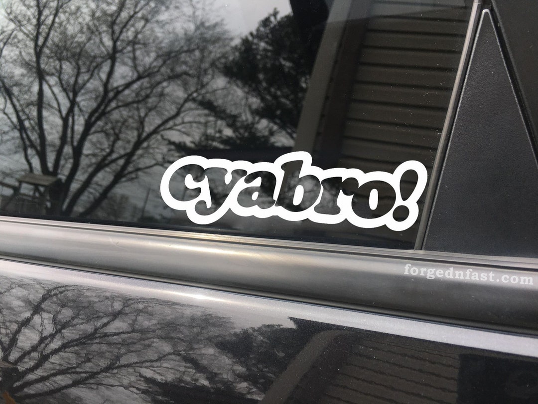 Cya Bro, Car Decal, Bumper Sticker, Truck Decal, Funny Car Decal - Etsy