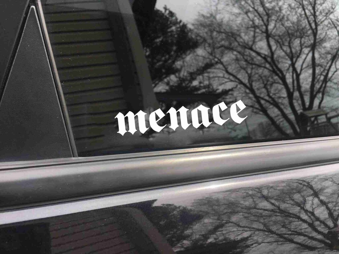 Menace Car Decal, Funny Sticker - Etsy
