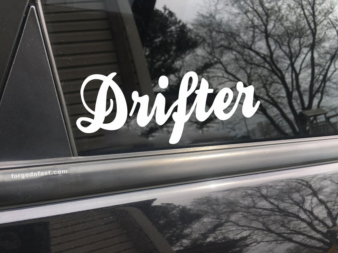 Drifter, Car Decal, Bumper Sticker, Truck Decal, Funny Car Decal - Etsy