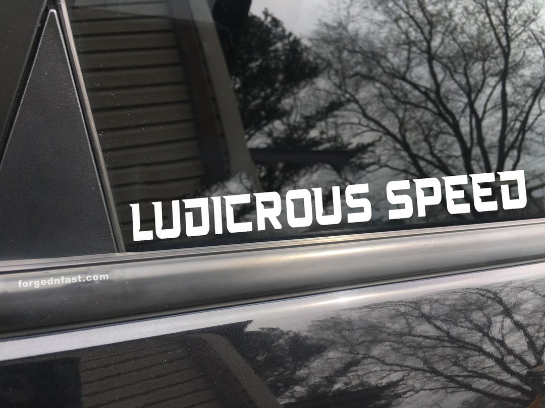 Ludicrous Speed Car Decal, Funny Bumper Sticker - Etsy