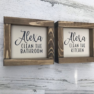 Alexa Clean the Bathroom Framed Sign - Alexa Clean the Kitchen Sign ...