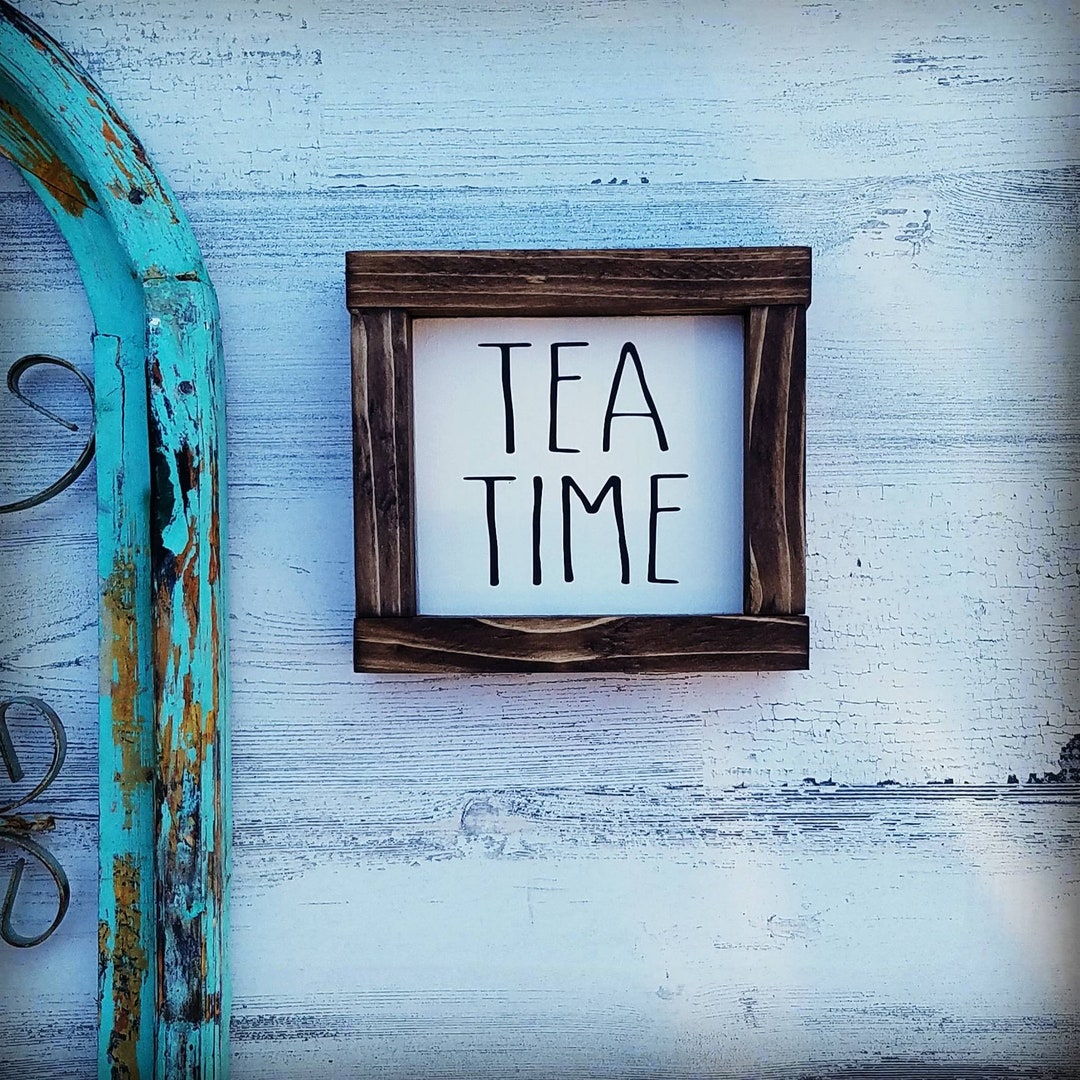 Tea Time Sign | Rae Dunn Sign | Farmhouse Decor | Coffee Bar Decor ...