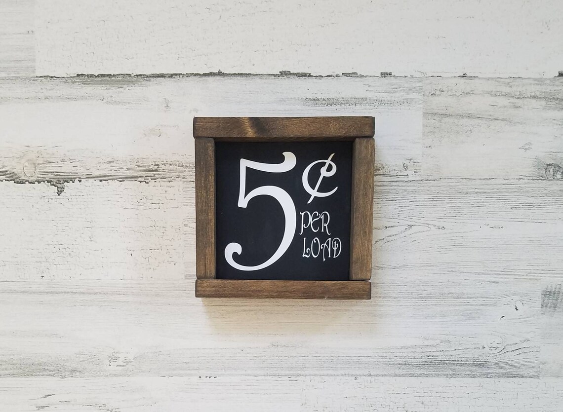 5 Cent per Load Laundry Sign - Funny Laundry Sign - Laundry Room Wall ...