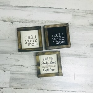 Call Your Mom Wood Sign - Farmhouse Decor - Mini Framed Wood Sign ...