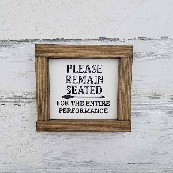 Please Remain Seated - Etsy