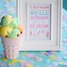 Ice Cream Sprinkle Party, I Scream, You Scream Printable PDF Sign, 4x6 ...
