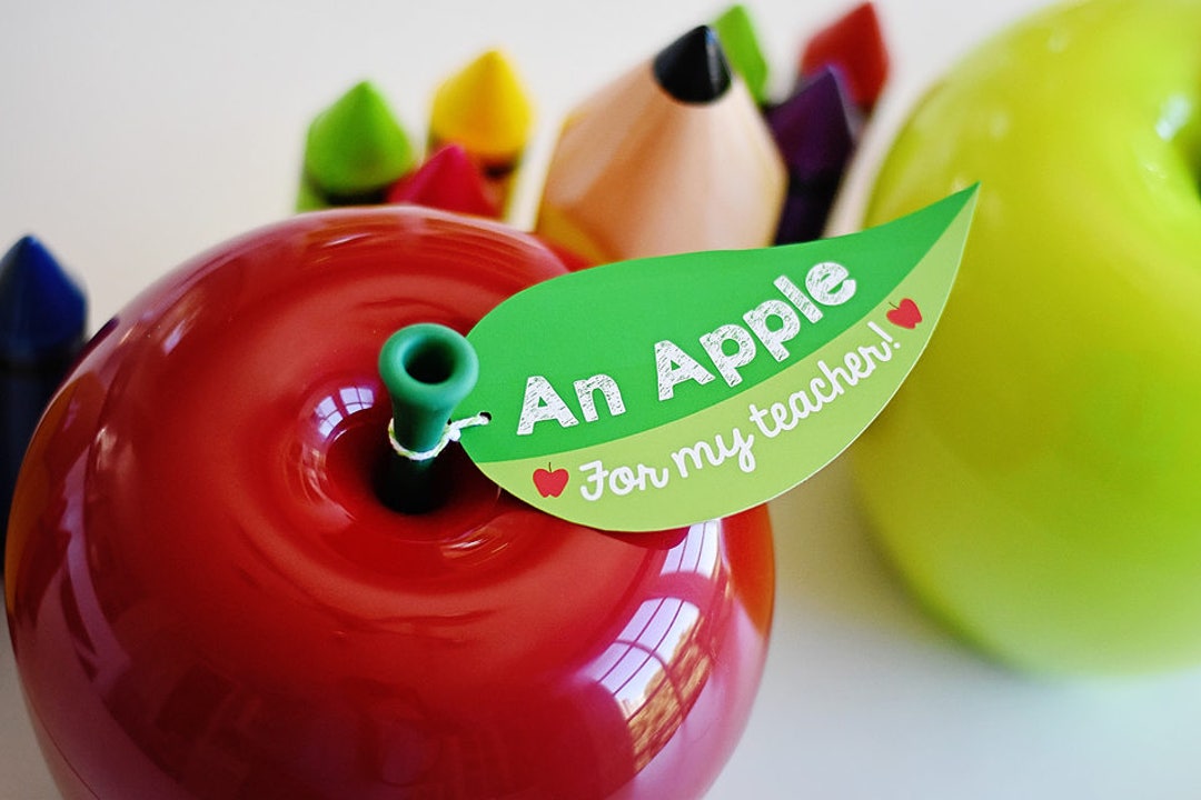 An Apple for My Teacher Tags, If Teachers Were Apples, I'd Pick You ...