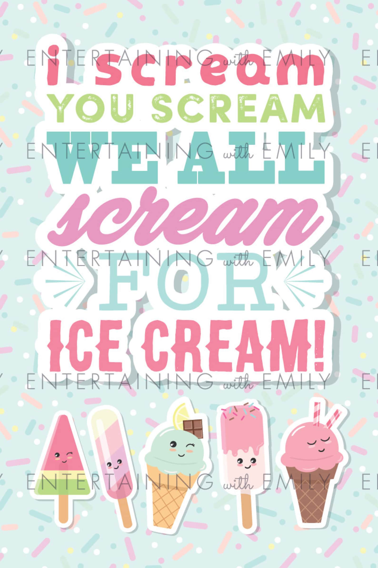Ice Cream Sprinkle Party I Scream You Scream Printable PDF - Etsy