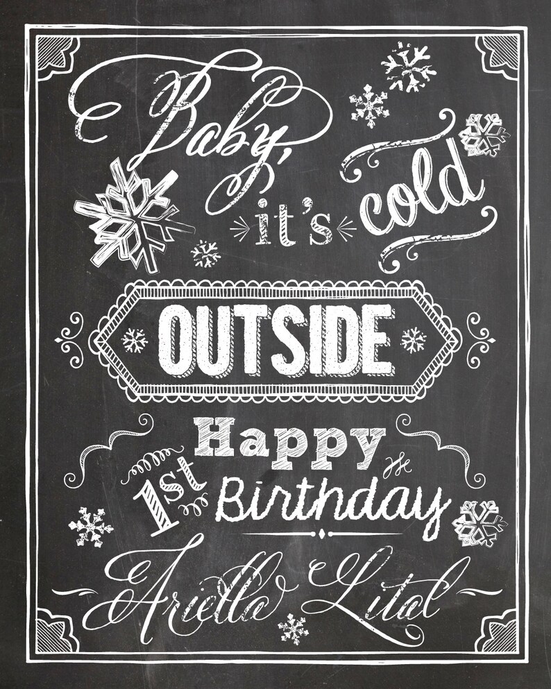 Baby It's Cold Outside Chalkboard-like Birthday Party Signage Winter ...