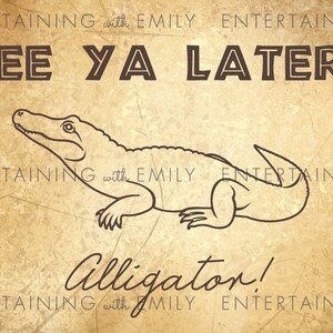 Modern Safari Party - See Ya Later, Alligator Goodbye Door Sign - 8.5 ...