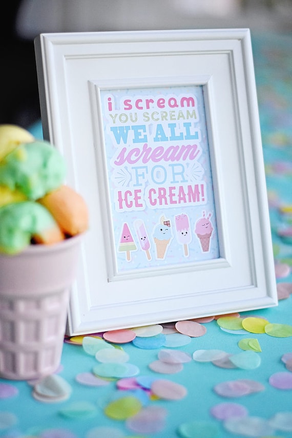 Ice Cream Sprinkle Party, I Scream, You Scream Printable PDF Sign, 4x6 ...