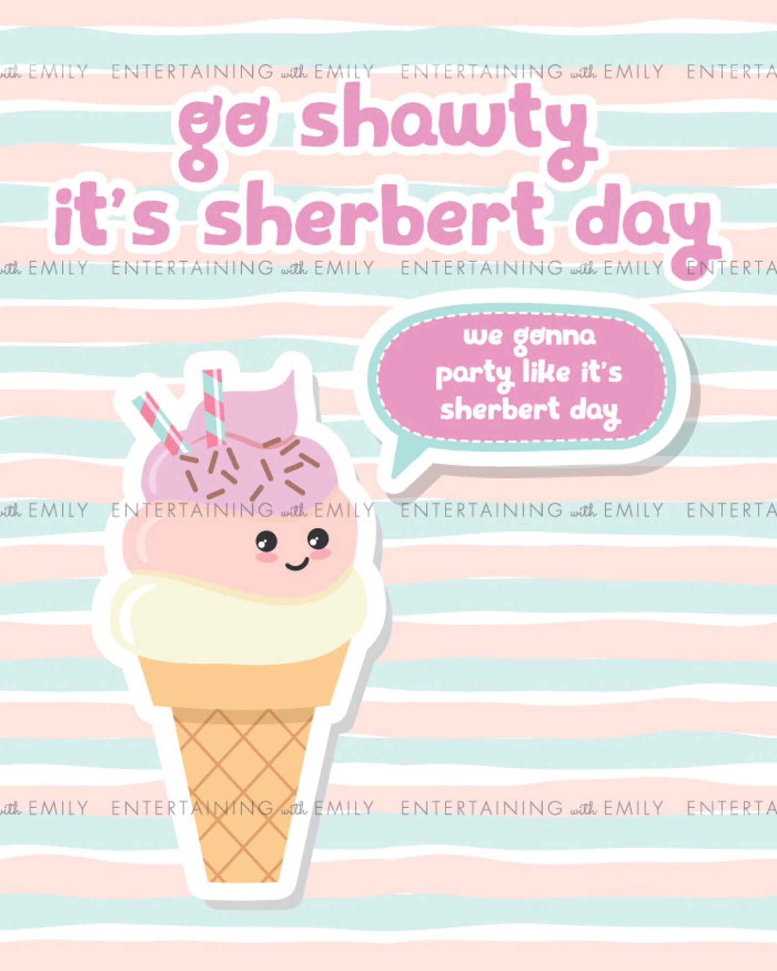 Ice Cream Sprinkle Party Go Shawty It's Sherbert Day - Etsy