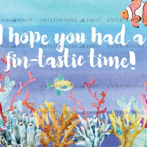 I Hope You Had a Fin-tastic Time 8x10 Sign Instant Download Printable ...