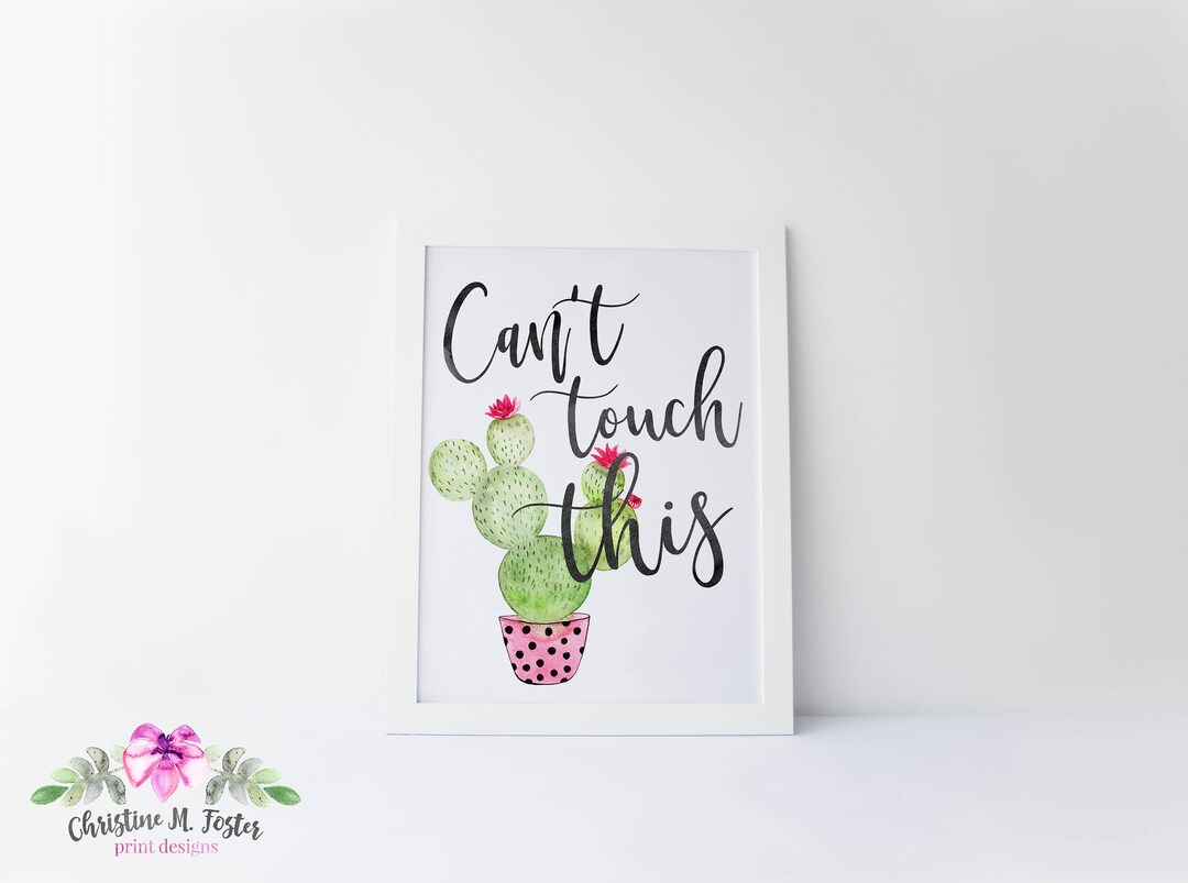 Cactus Print Plant Print Watercolor can't Touch This Printable Instant ...