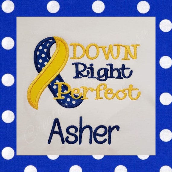 Down Right Perfect Shirt Down Syndrome Shirt Personalized | Etsy