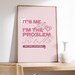 It's Me Hi I'm the Problem It's Me Poster, Anti-hero Poster, Taylor ...