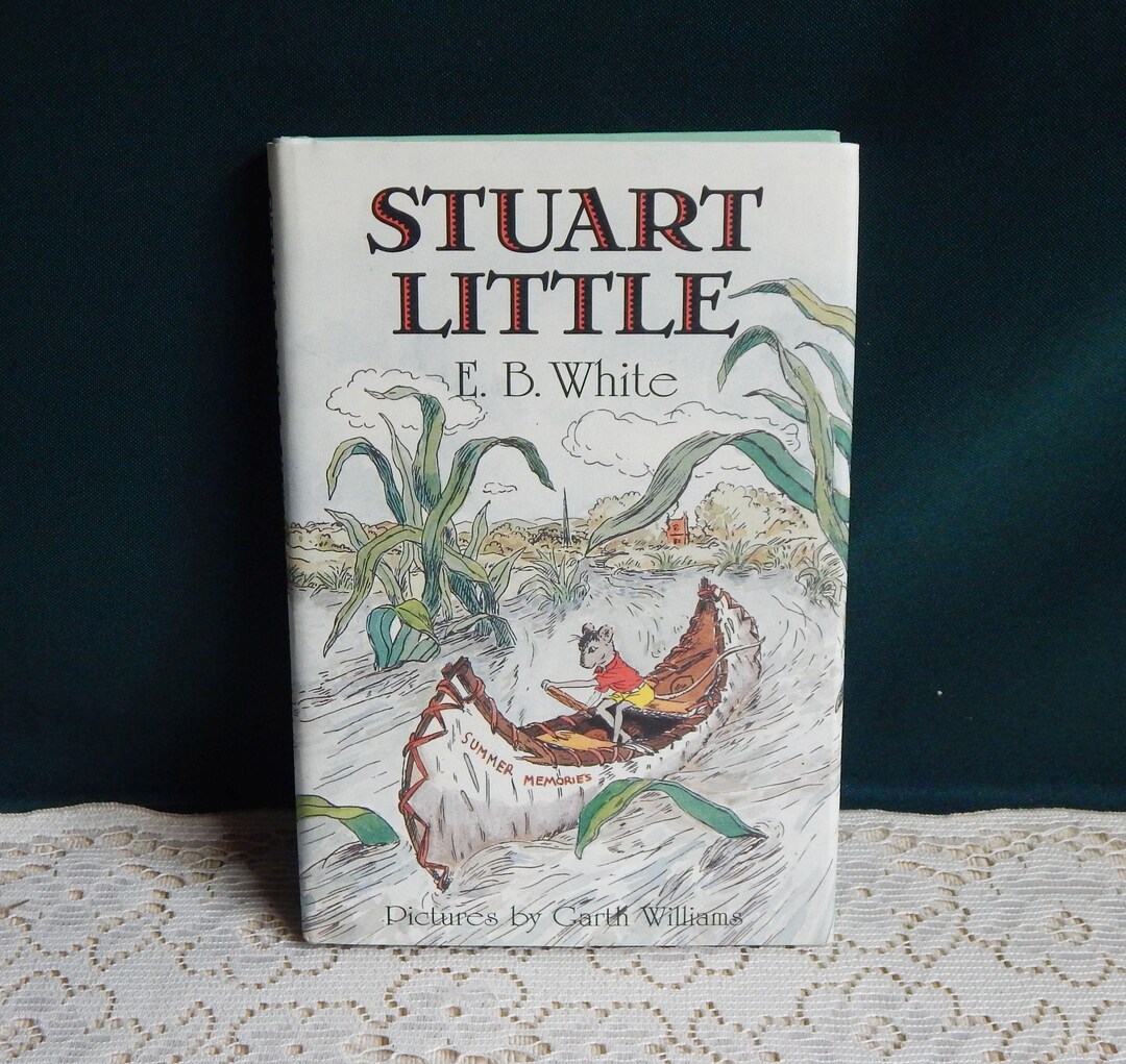 Stuart Little - 1973 Stuart Little by EB White - Children's Classic ...
