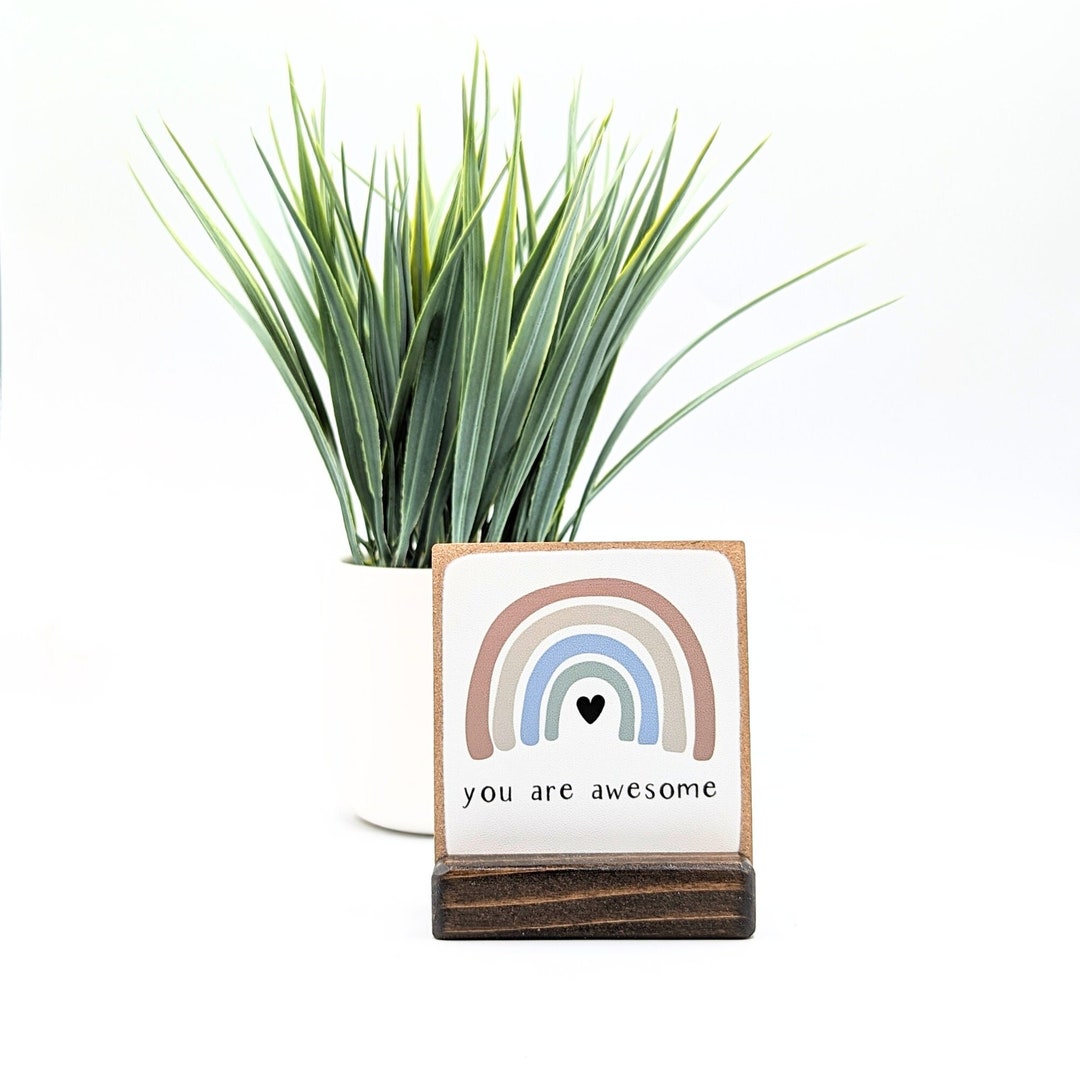 You Are Awesome, Rainbow, Mini Sign, Wood Sign, Friend Gift ...