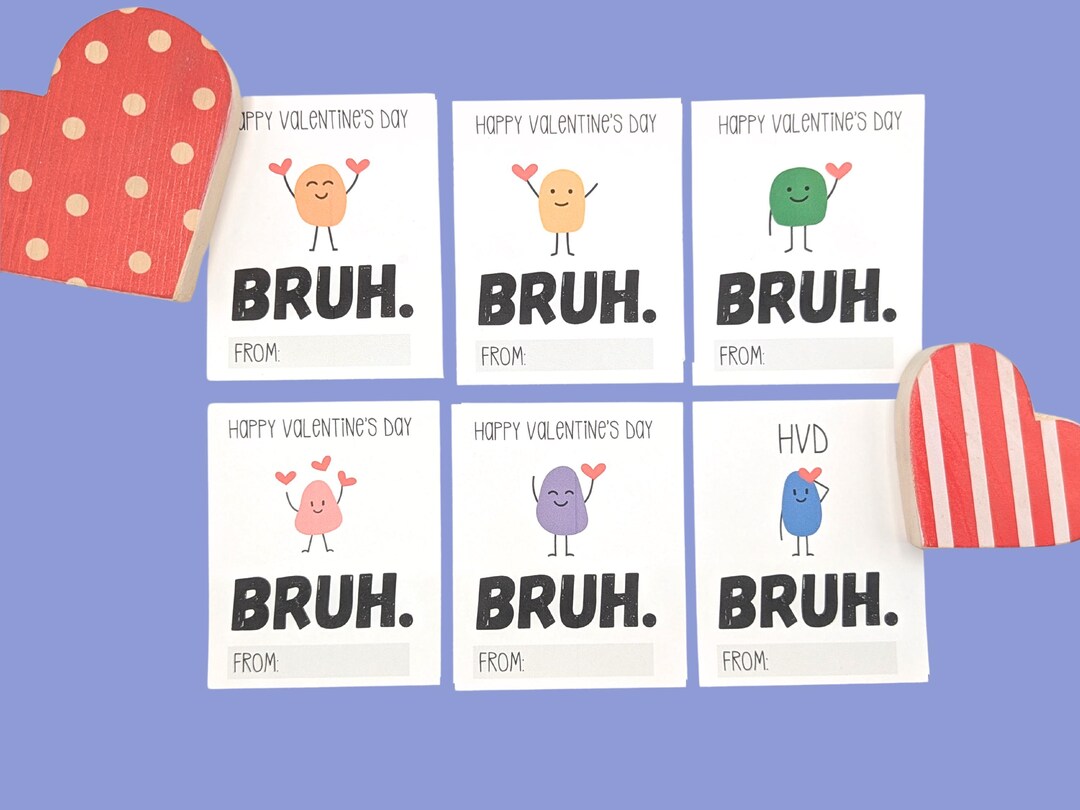 Bruh Happy Valentine's Day | Tween Valentine | Funny Kids Valentine ...
