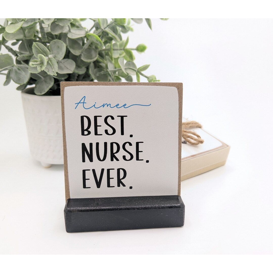 Best Nurse Ever | Message-in-a-box | Mini Sign | Nurse Gift | Nurse ...