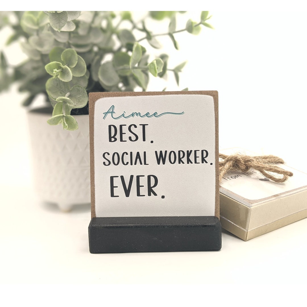 Best Social Worker Ever | Message-in-a-box | Mini Sign | Employee Gift ...