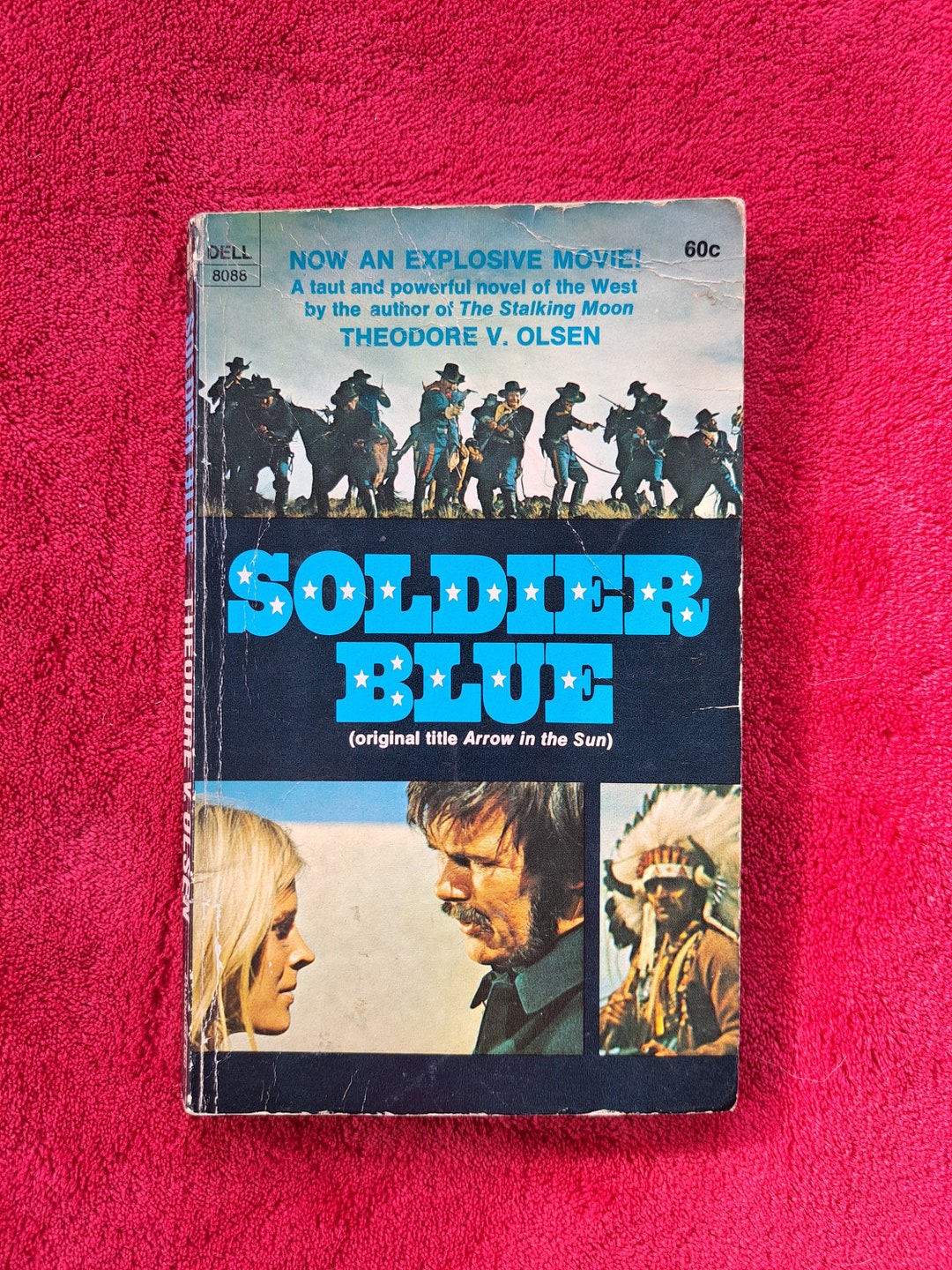 1970 - Soldier Blue by Theodore Olsen - A Dell Book - 156 Pages - Etsy