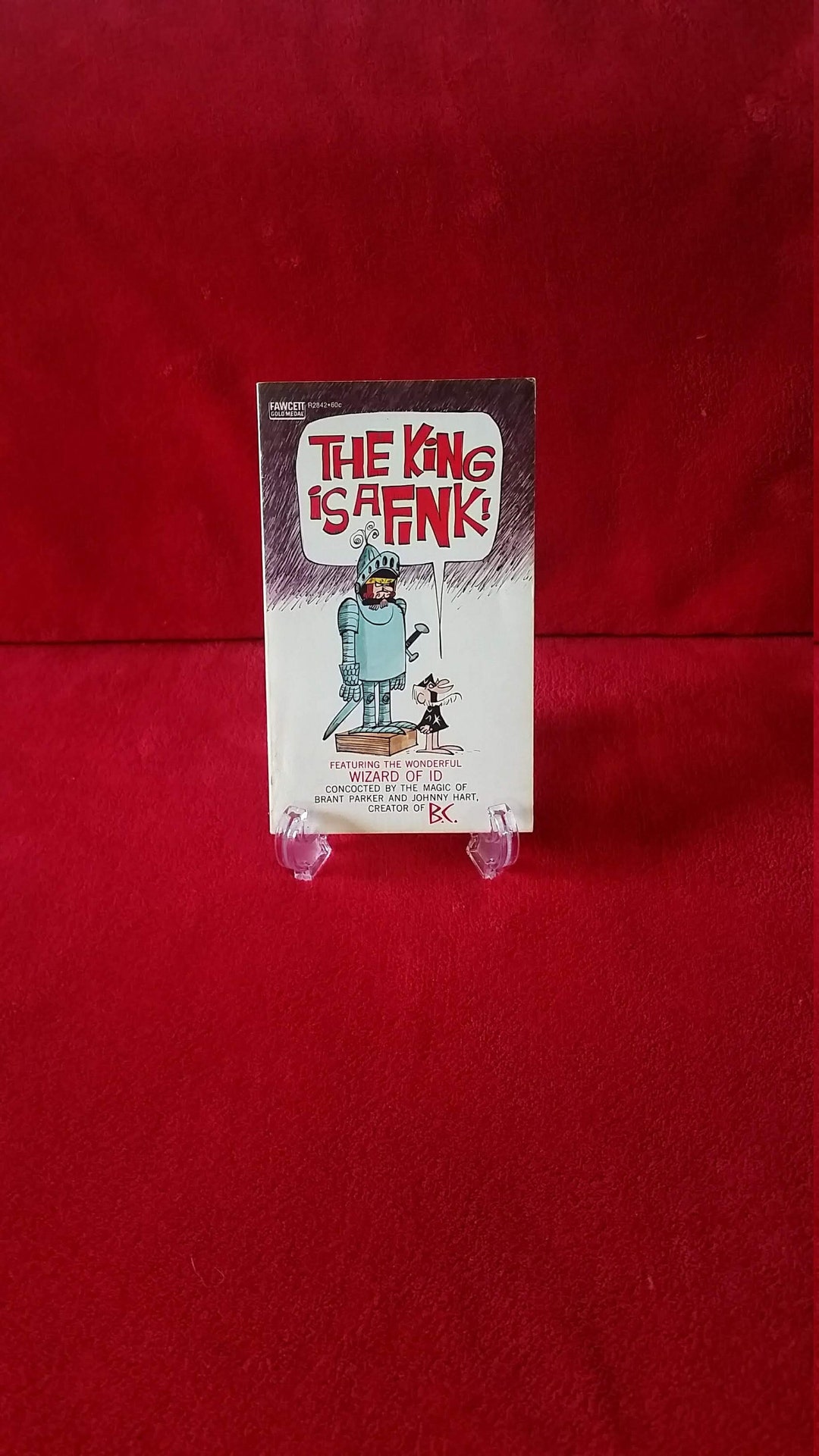 1969 - the King is a Fink by Johnny Hart and Brant Parker - A Fawcett ...