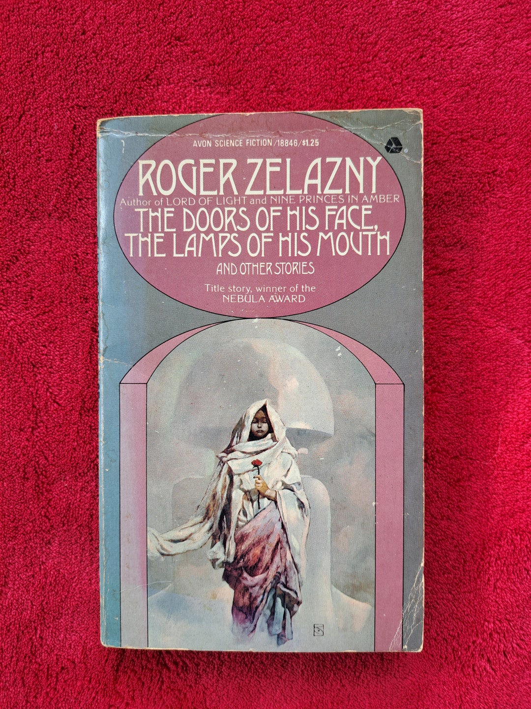 1974 Roger Zelazny the Doors of His Face the Lamps of His Mouth Avon ...
